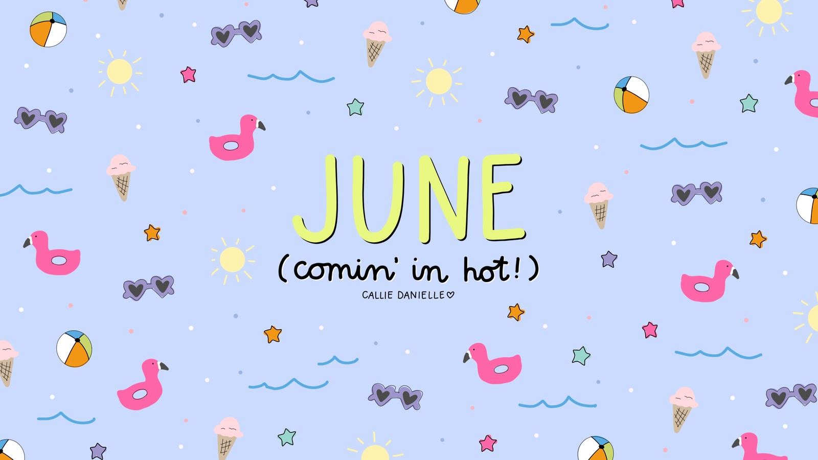 June 2023 Desktop Wallpapers - Callie Danielle Shop