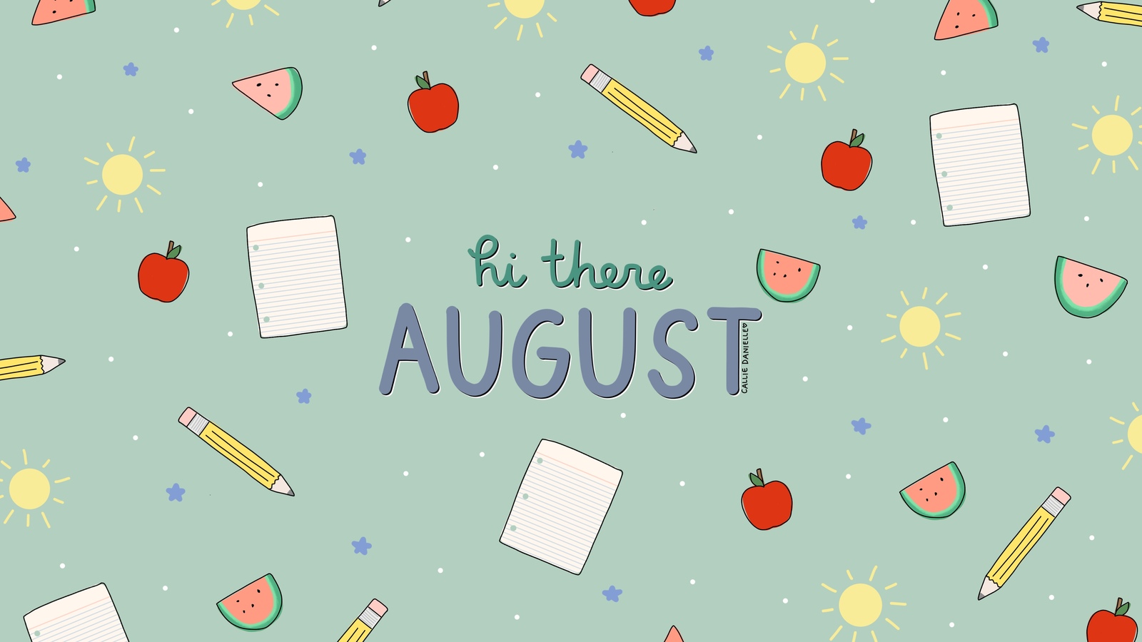 August 2022 Desktop Wallpapers - Callie Danielle Shop